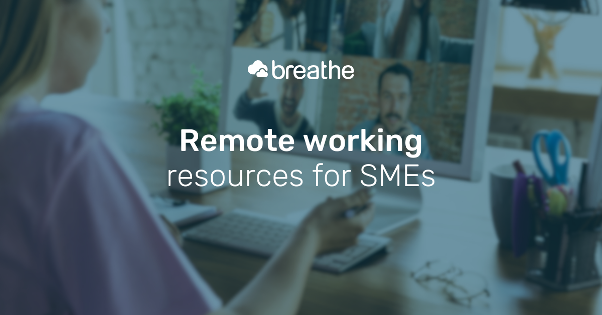 Remote Working Resources | Breathe
